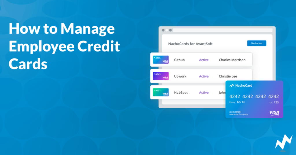 How to Manage Employee Credit Cards - Blog Nachonacho