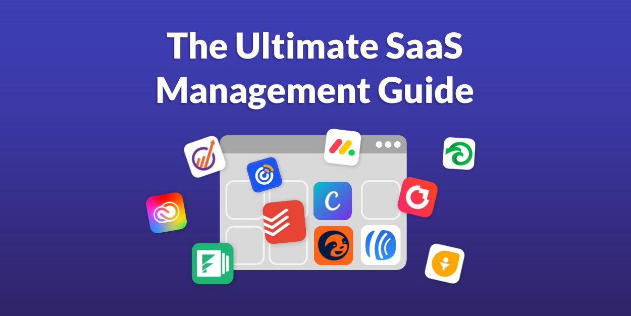 SaaS Management: The Best Guide for 2022 - Blog Nachonacho