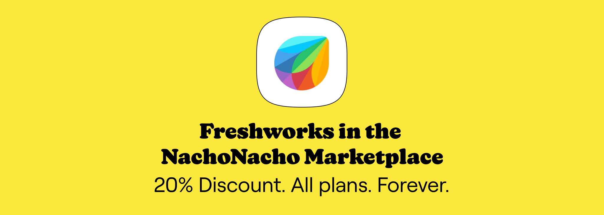 The Best Freshworks Discounts, Promo Codes, and Coupons - Blog Nachonacho